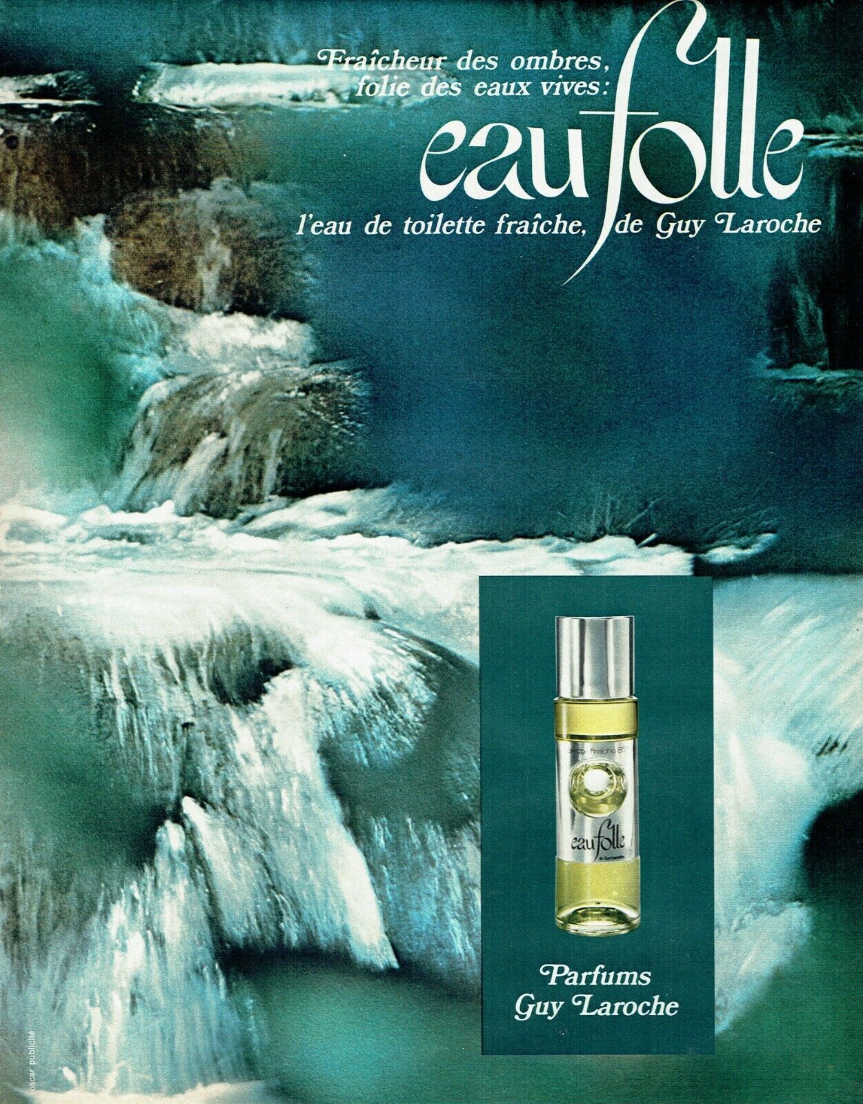 Eau Folle Guy Laroche: Nebun, nesăbuit, imprevizibil ~ parfumul si cultura