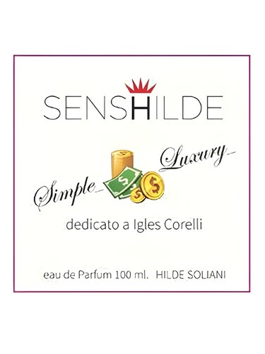 Simple Luxury Hilde Soliani parfum - un parfum unisex 2018