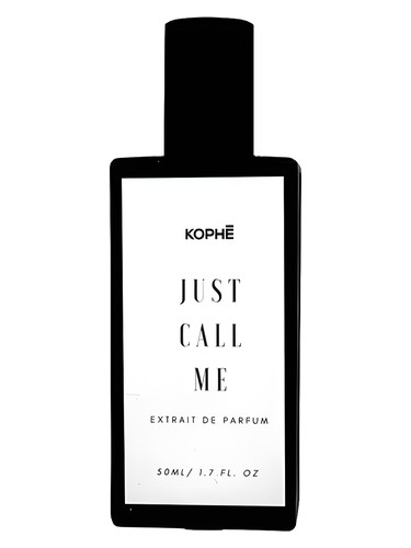 Just Call Me Kophē parfum - un parfum unisex 2020