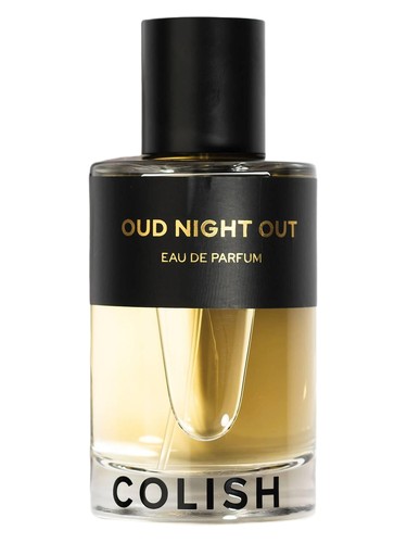 Oud Night Out Colish άρωμα - ένα άρωμα για γυναίκες και άνδρες 2021
