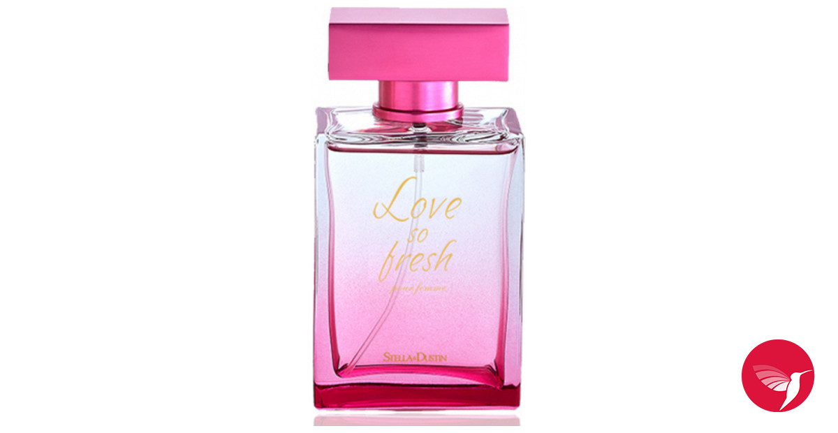 Love So Fresh Stella Dustin fragancia - una fragancia para Mujeres 2014