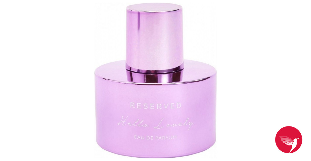 Hello Lovely Reserved parfum - un parfum pour femme 2018