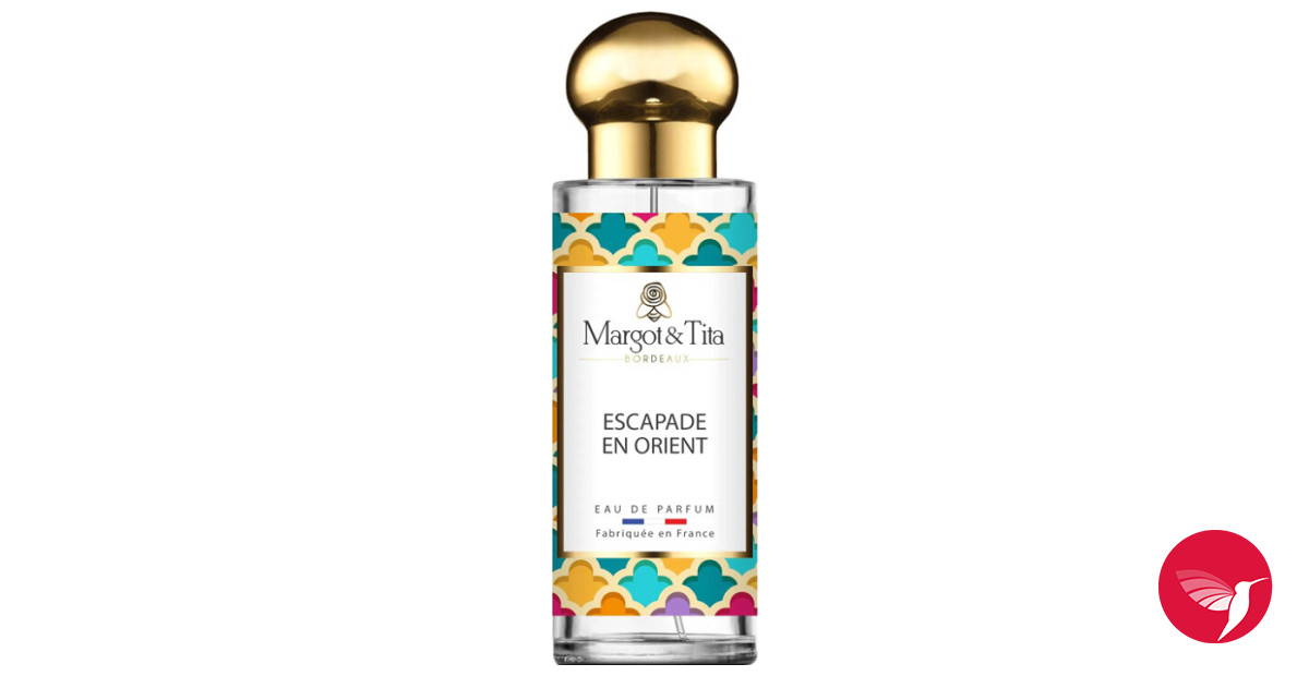 Escapade en Orient Margot&Tita parfum - un parfum pour femme 2018