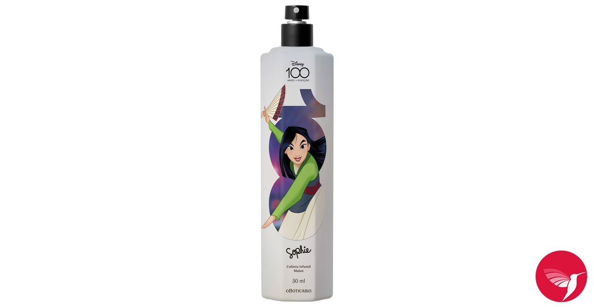 Sophie Disney 100 Anos Mulan O Boticário perfume - a novo fragrância ...