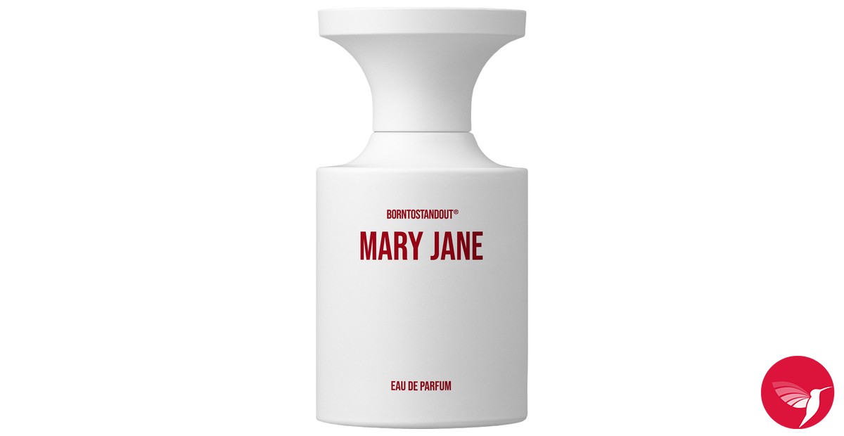 Mary Jane BORNTOSTANDOUT® parfum - un nouveau parfum pour homme et ...