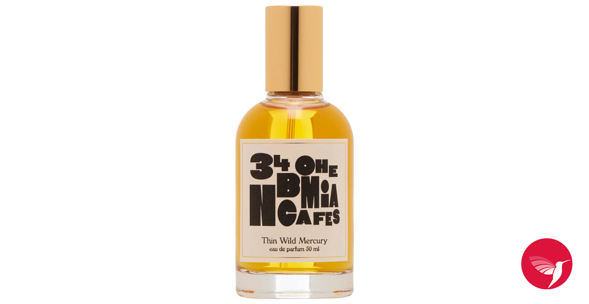 34 Bohemian Cafes Thin Wild Mercury parfum - un nouveau parfum pour ...