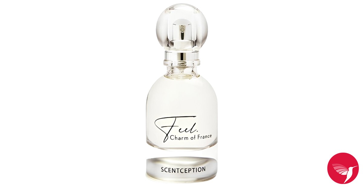 Feel. The Charm of France Scentception parfum - un nouveau parfum pour ...