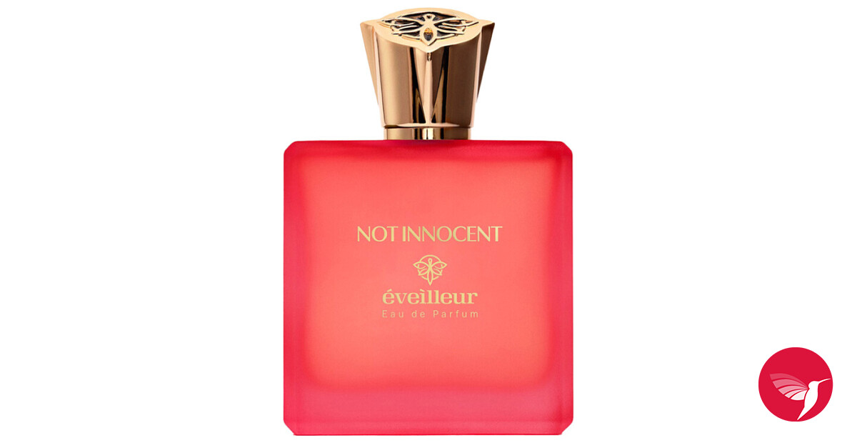 Not innocent Éveilleur perfume - a fragrância Compartilhável 2024