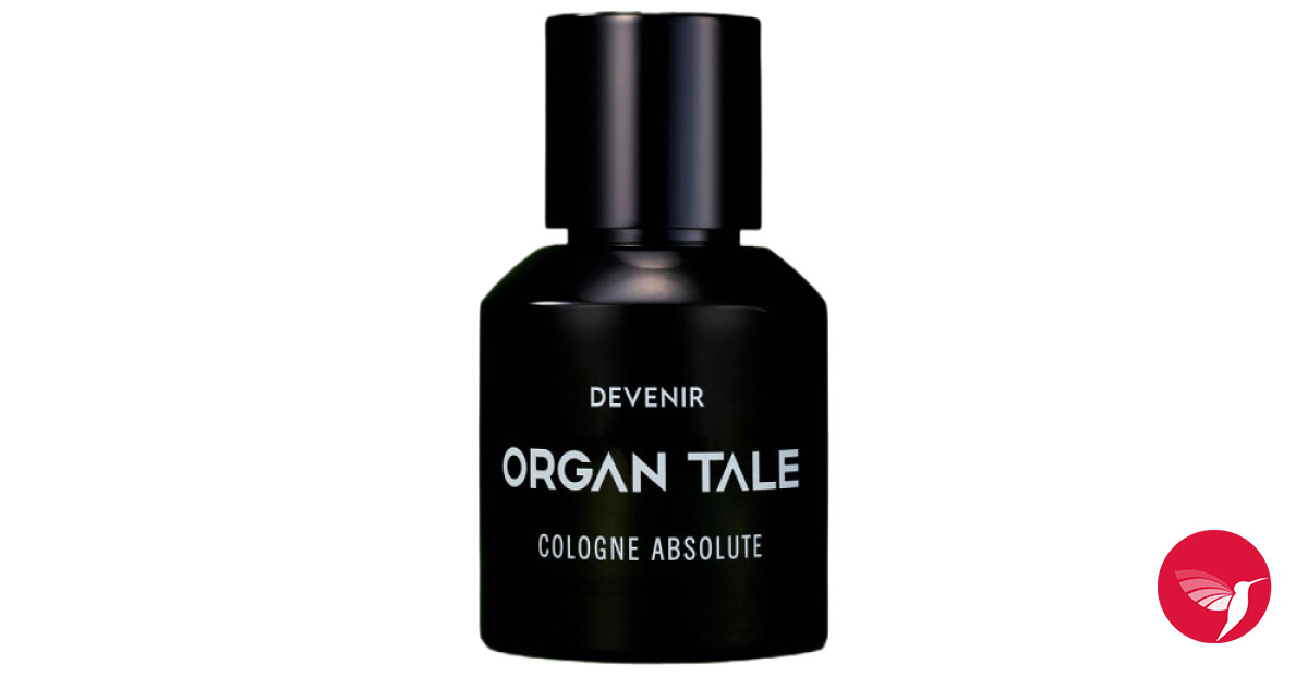 Devenir Organ Tale parfum - un nouveau parfum pour homme et femme 2024