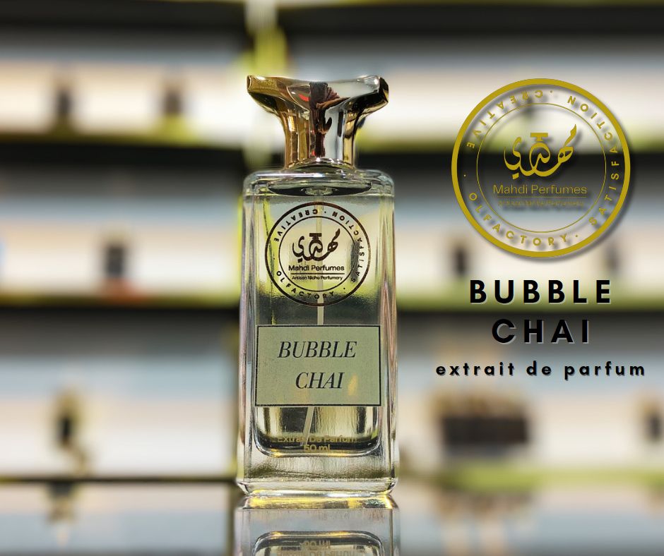 Bubble Chai Mahdi Perfumes Parfum - ein neues Parfum für Frauen und ...
