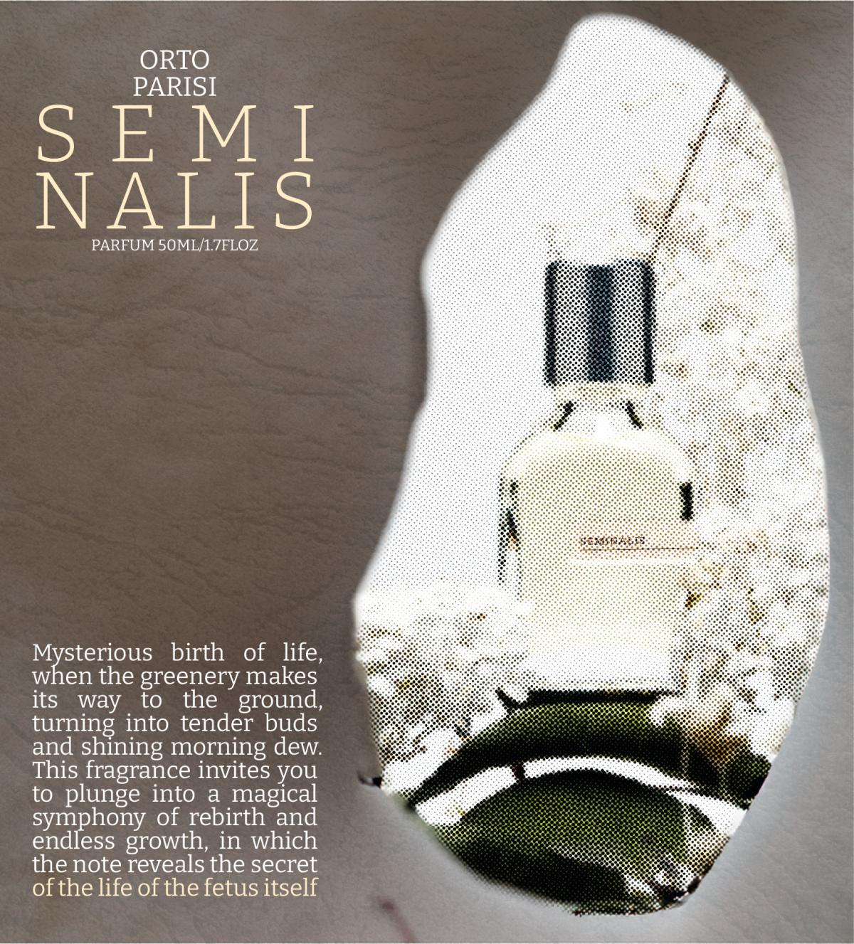 Seminalis Orto Parisi fragancia - una fragancia para Hombres y Mujeres 2016